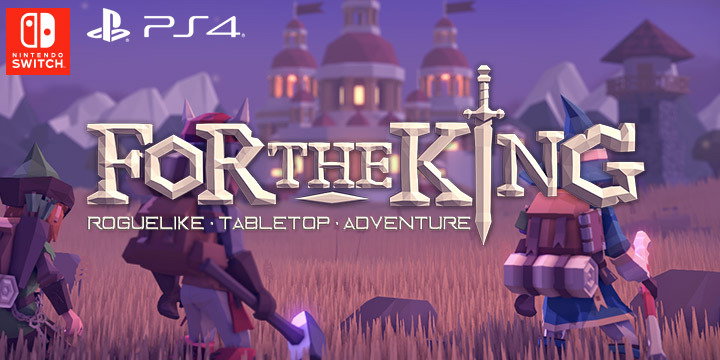 For The King: Getting its Physical Release for PS4 & Switch this May
