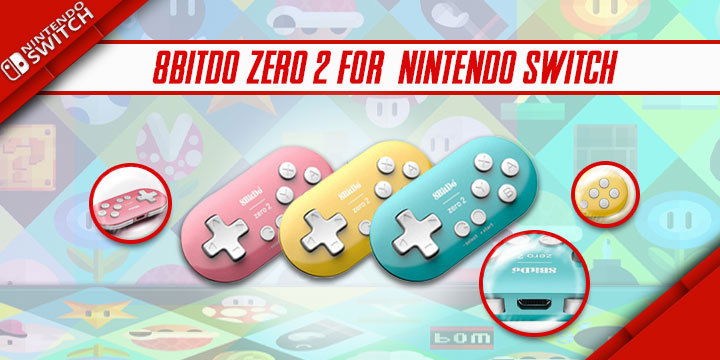 8BitDo Zero 2 for the Nintendo Switch Open for Pre-order!