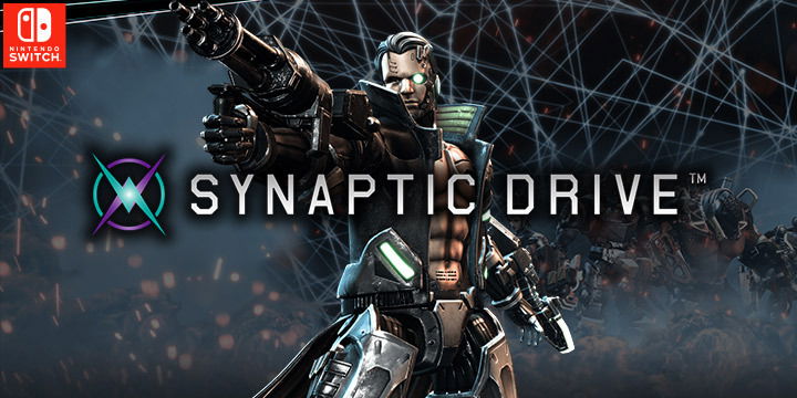 Synaptic Drive: Physical Release for Switch Coming to Japan in May
