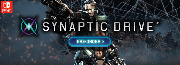 Synaptic Drive: Physical Release for Switch Coming to Japan in May