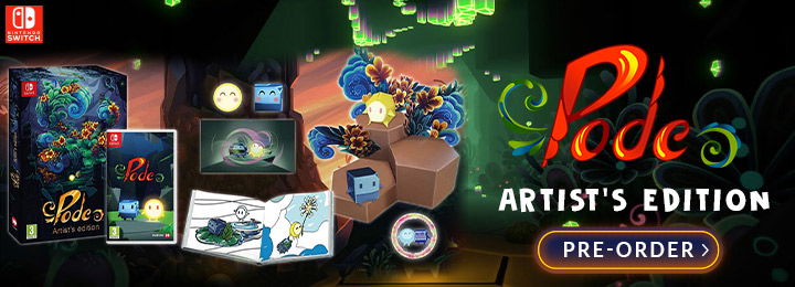 Pode [Artist's Edition] Confirmed for Switch | Pre-order Yours Now!