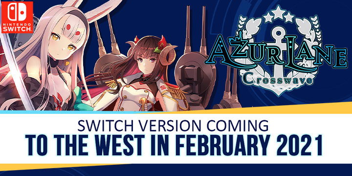 Azur Lane: Crosswave Switch Western Release in February 2021