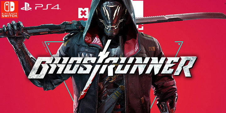 Ghostrunner Physical Release for the PS4 & Switch Coming in January