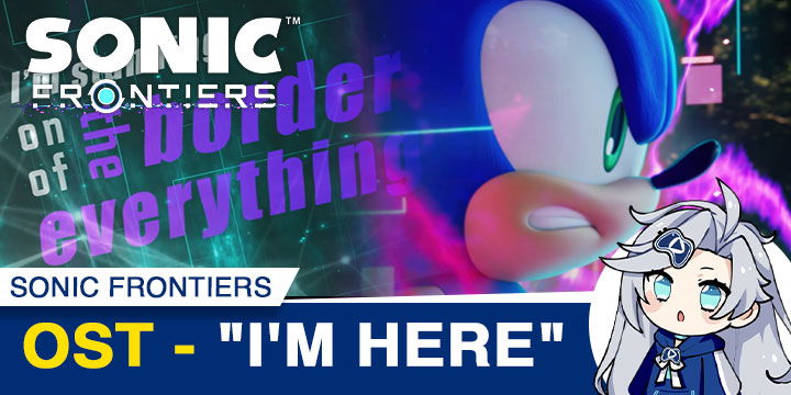 Sonic Frontiers OST "I'm Here" | Learn More Here!