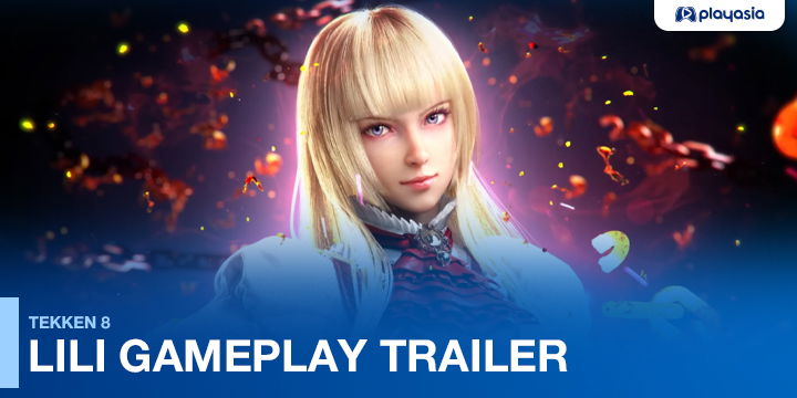 Tekken 8: New Gameplay Video Featuring Lili