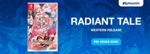 Radiant Tale: Launches to the West on July 27