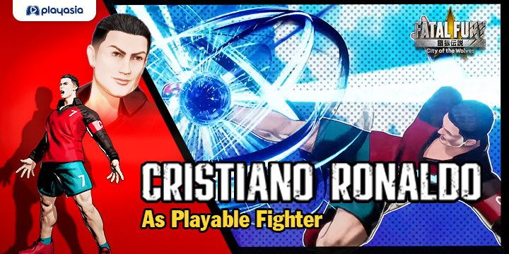 Fatal Fury: City of the Wolves - Cristiano Ronaldo As Playable Fighter