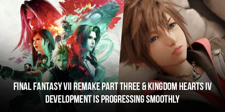 Final Fantasy VII Remake Part Three & Kingdom Hearts IV Development is ...