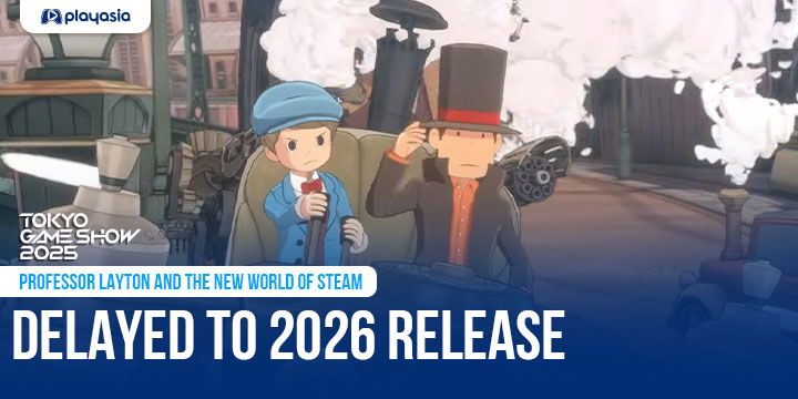Professor Layton and the New World of Steam Delayed to 2026 Release